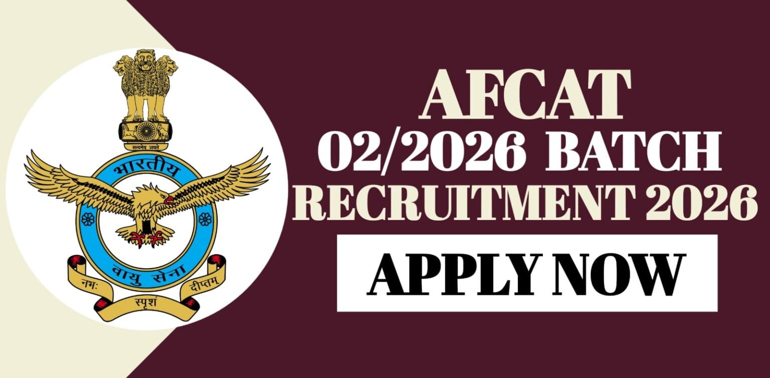 AFCAT 02/2026 Batch Recruitment 2026 | Apply - SARKARI RESULT NOW