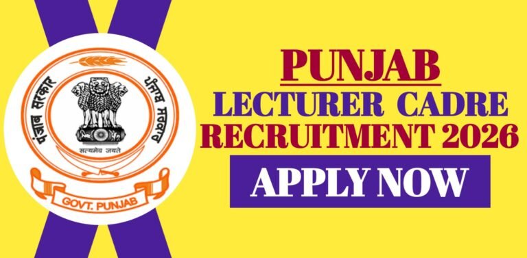 Punjab Lecturer Cadre Recruitment 2026 | Apply - SARKARI RESULT NOW