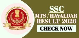 SSC MTS / Havaldar Result 2026 | Check Now - SARKARI RESULT NOW